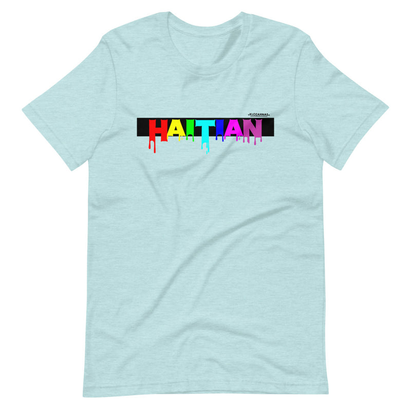 "Haitian" Drip T-Shirt - Haitian T-Shirt - Klozahnas